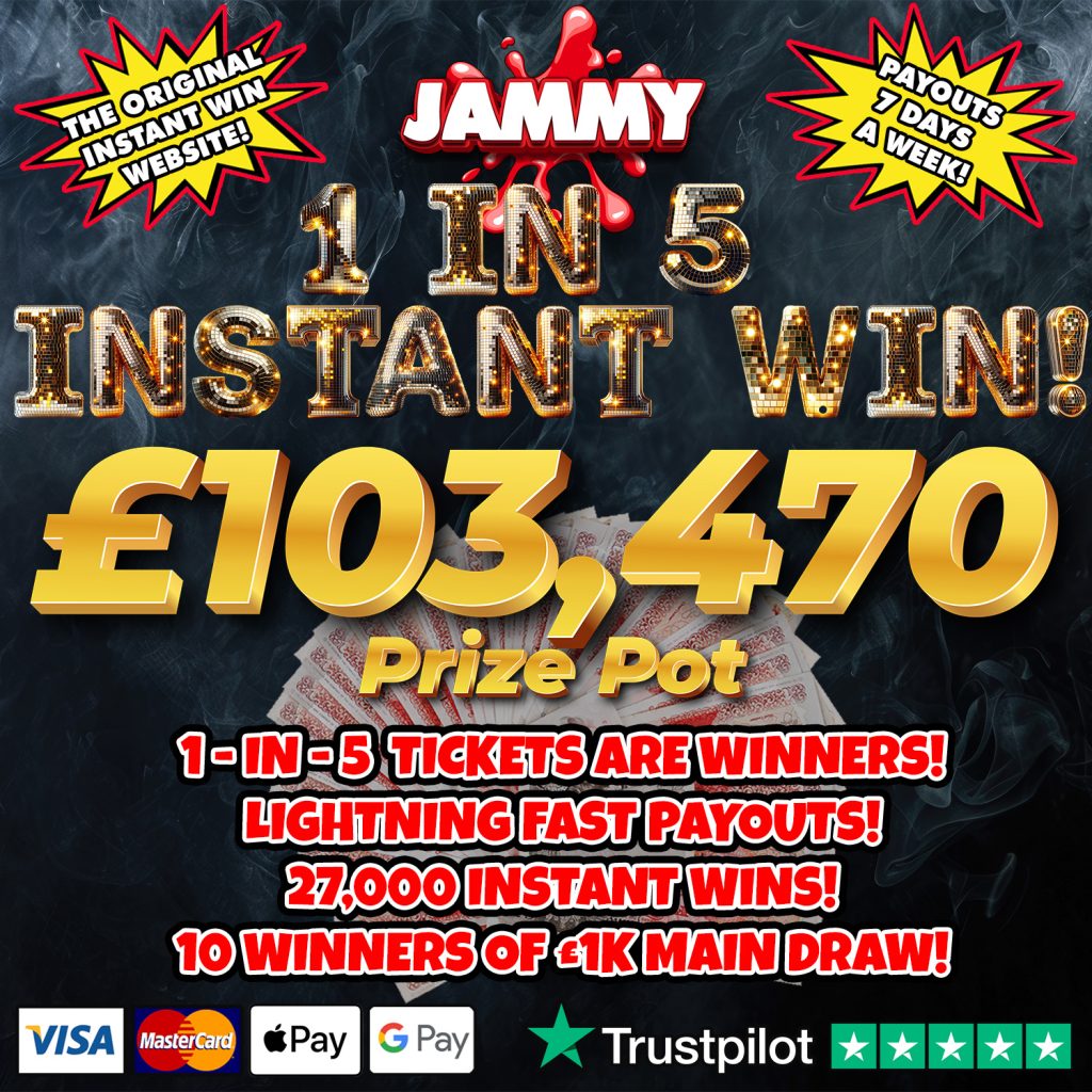 THE JAMMY 1-IN-5 BIG INSTANT WIN! – JAMMY – The Original Prize Competition Site