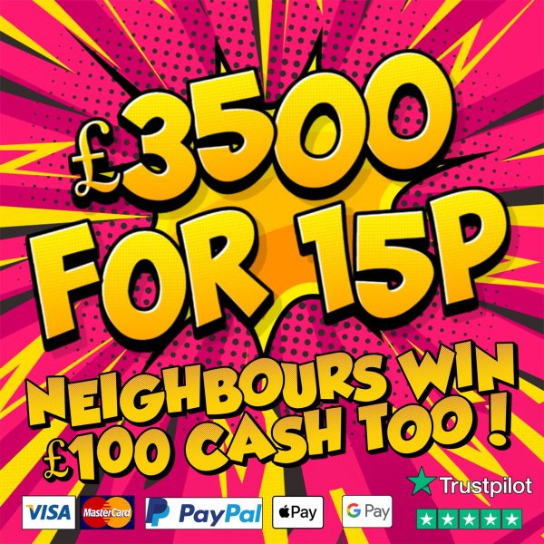 £3500 INSTANT CASH + £100 CASH NEIGHBOURS! – JAMMY – The Original Prize ...